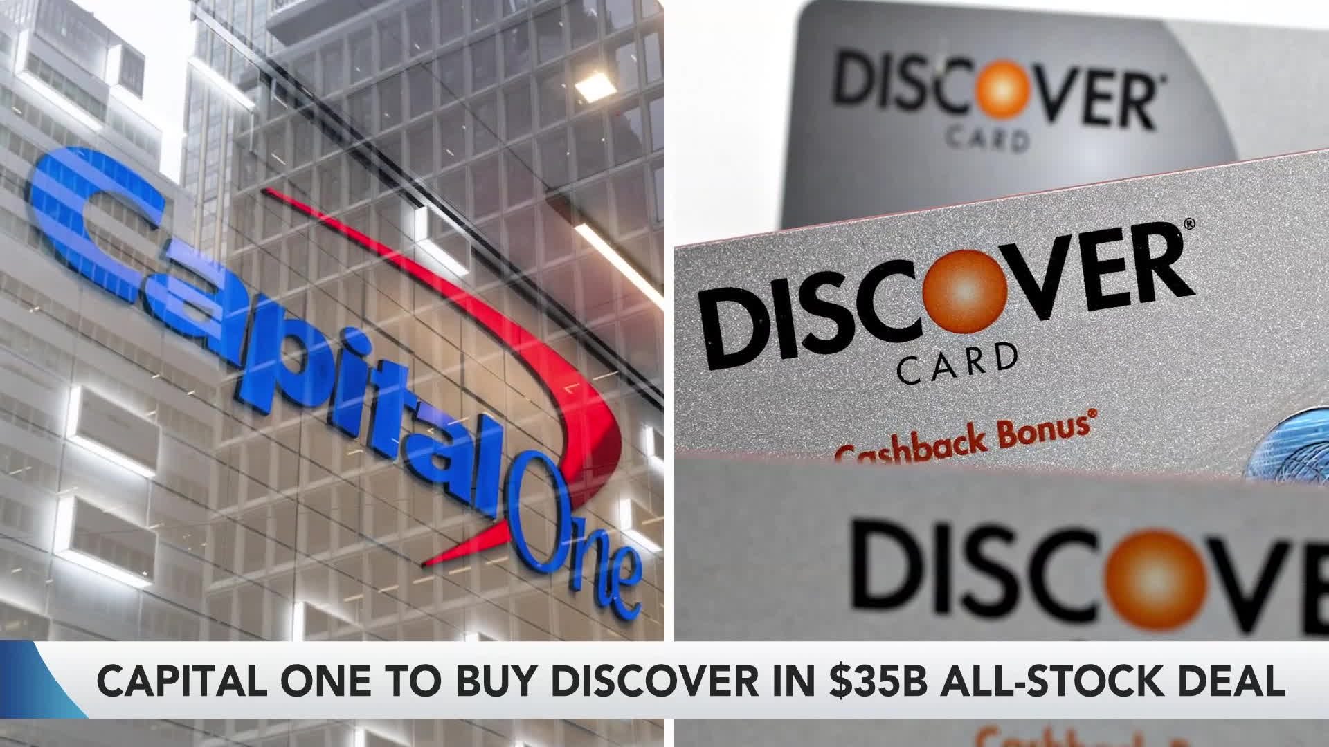 Watch Why Capital One's $35 Billion Discover Deal Makes Sense - Bloomberg