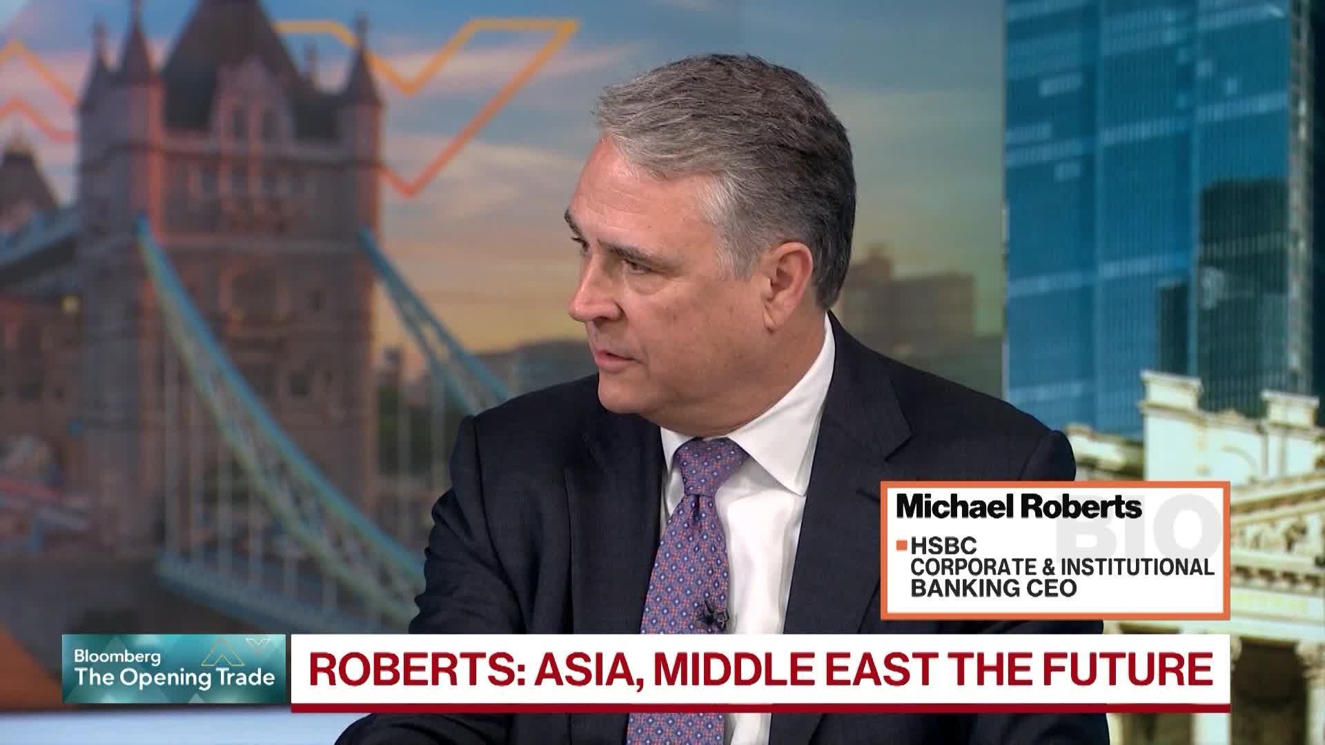 Watch Roberts: HSBC's Future in Asia and Middle East - Bloomberg