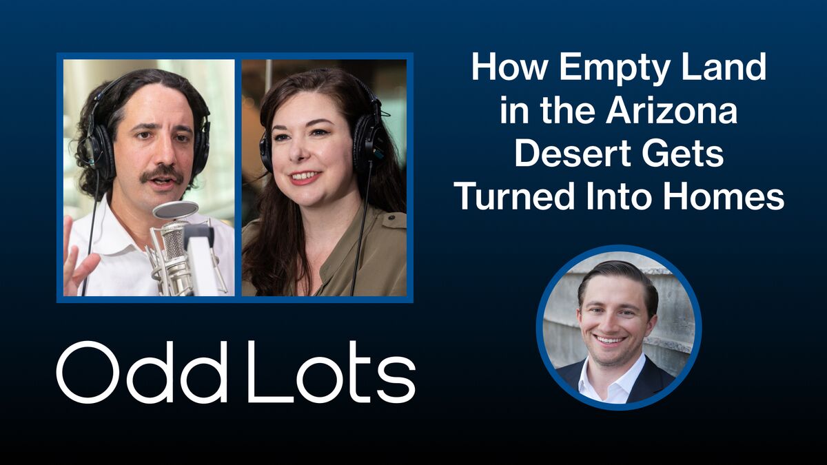 How Empty Land in the Arizona Desert Gets Turned Into Homes - Bloomberg