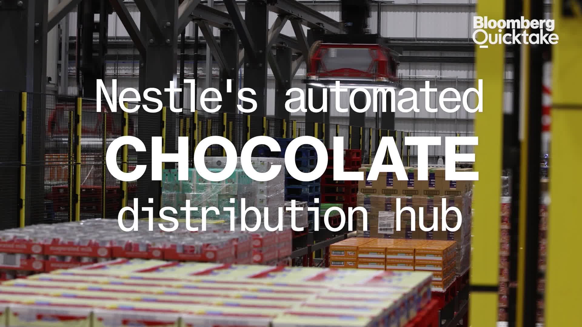 Watch See Inside Nestle's Automated Chocolate Distribution Hub - Bloomberg