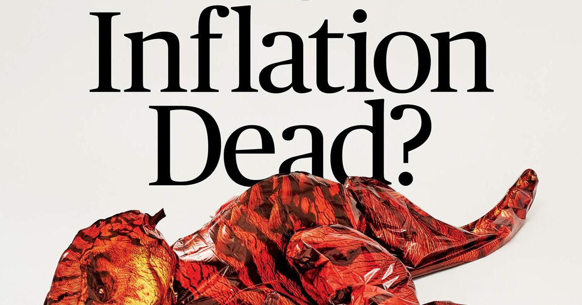 Is Inflation Dead? - April 22, 2019 Issue