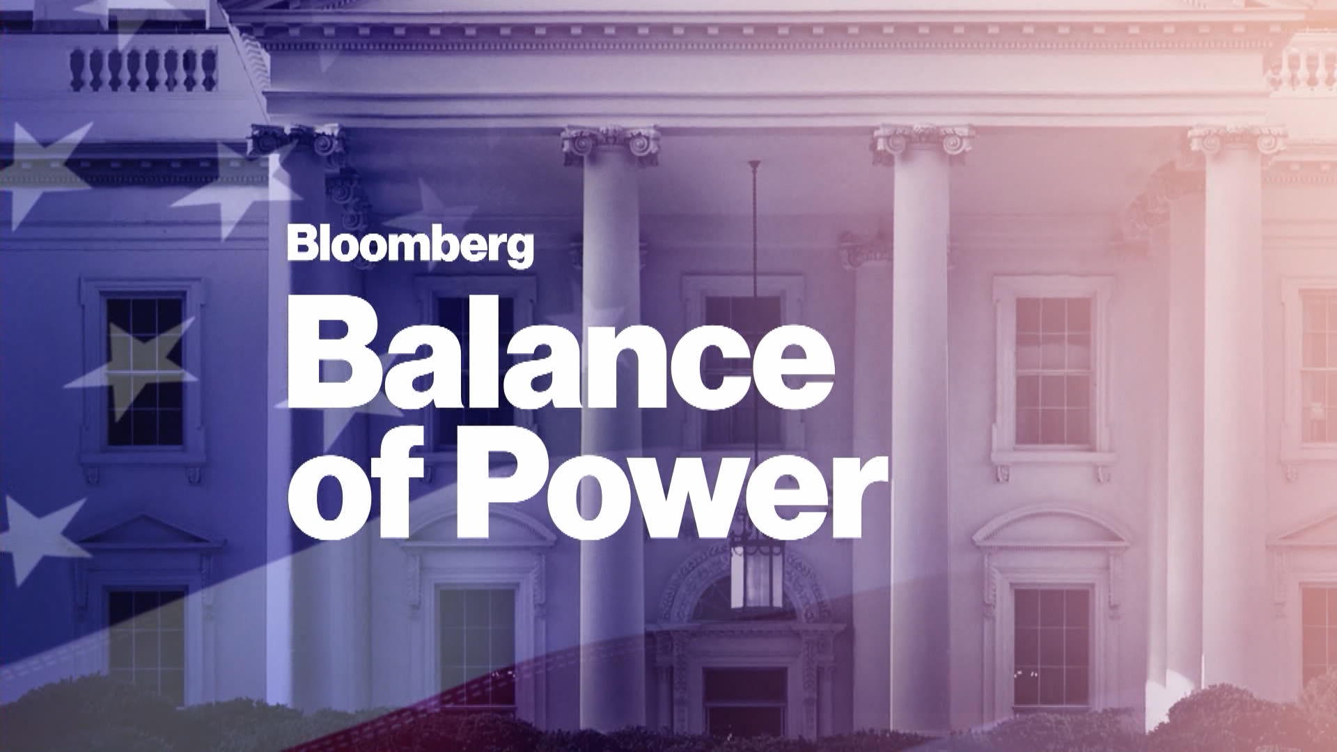 Watch 'Balance of Power' Full Show (07/17/2019) - Bloomberg