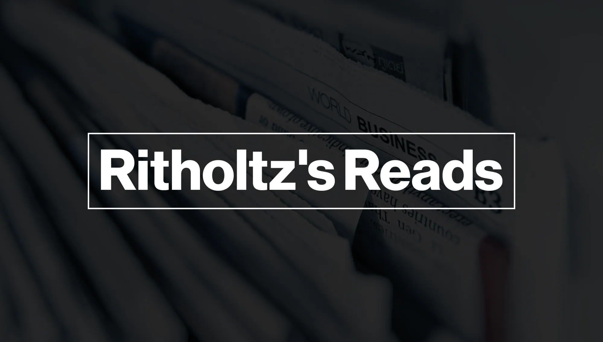 Ritholtz's Reads: Billionaire Optometrist and Lessons From Uber - Bloomberg