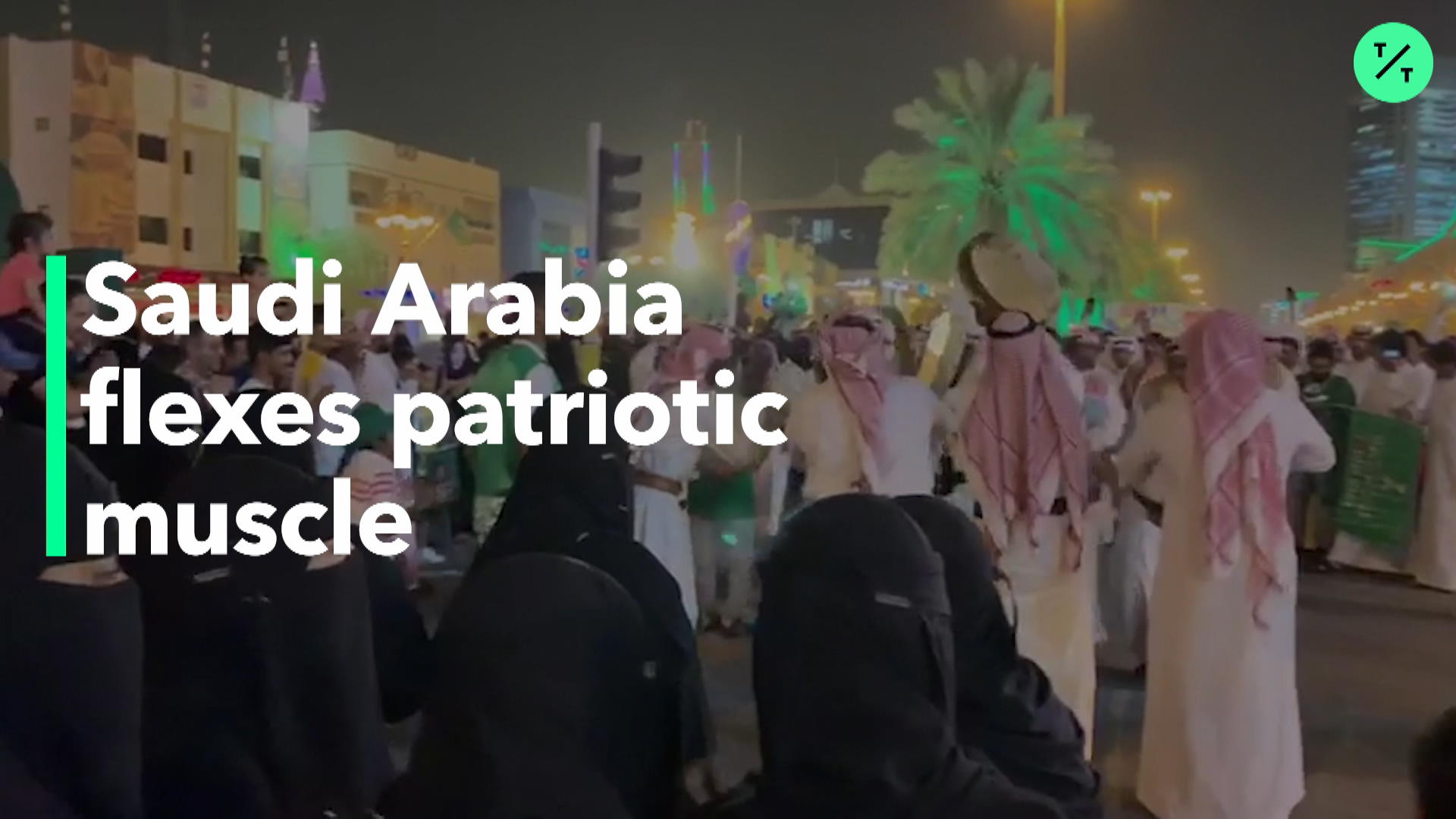 Watch Saudi Arabia Flexes Patriotic Muscle - Bloomberg