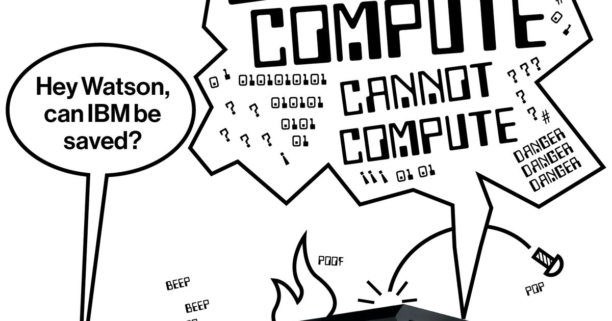 IBM: Cannot Compute - May 26, 2014 Issue