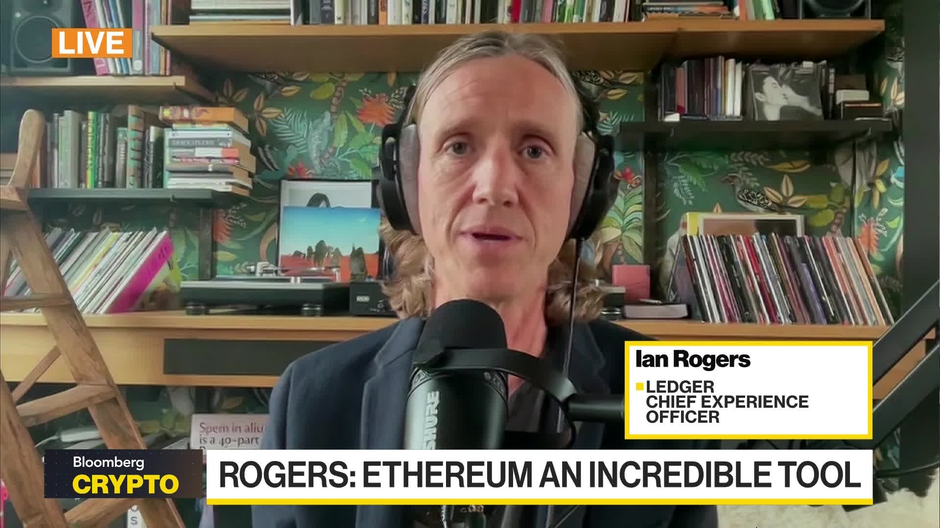 Watch Europe an 'Amazing Place' for Ledger, Says Ian Rogers - Bloomberg