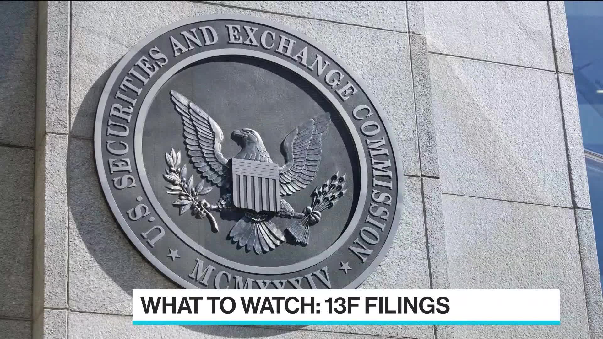 Watch What to Watch for in 13F Filings - Bloomberg