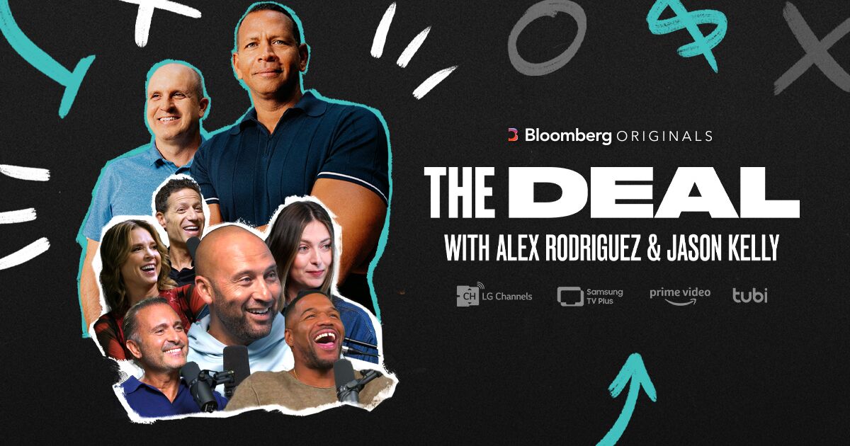 The Deal with Alex Rodriguez and Jason Kelly - Bloomberg
