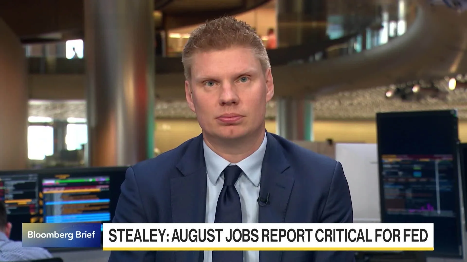 Watch August Jobs Report Critical for Fed: Iain Stealey - Bloomberg