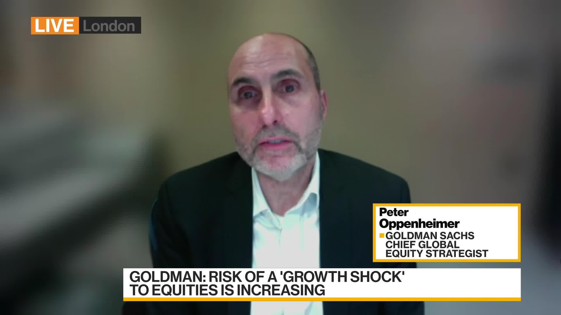 Watch Goldman: Risk of a 'Growth Shock' to Equities Increasing - Bloomberg