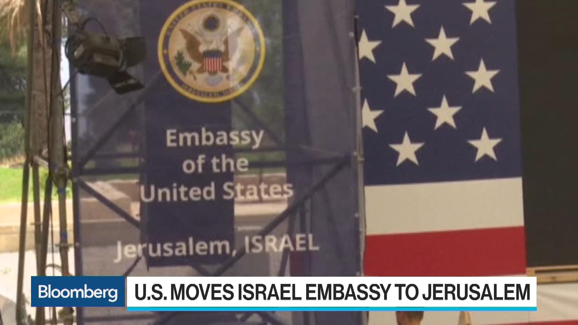 Watch Tensions Rise as U.S. Opens Embassy in Jerusalem - Bloomberg